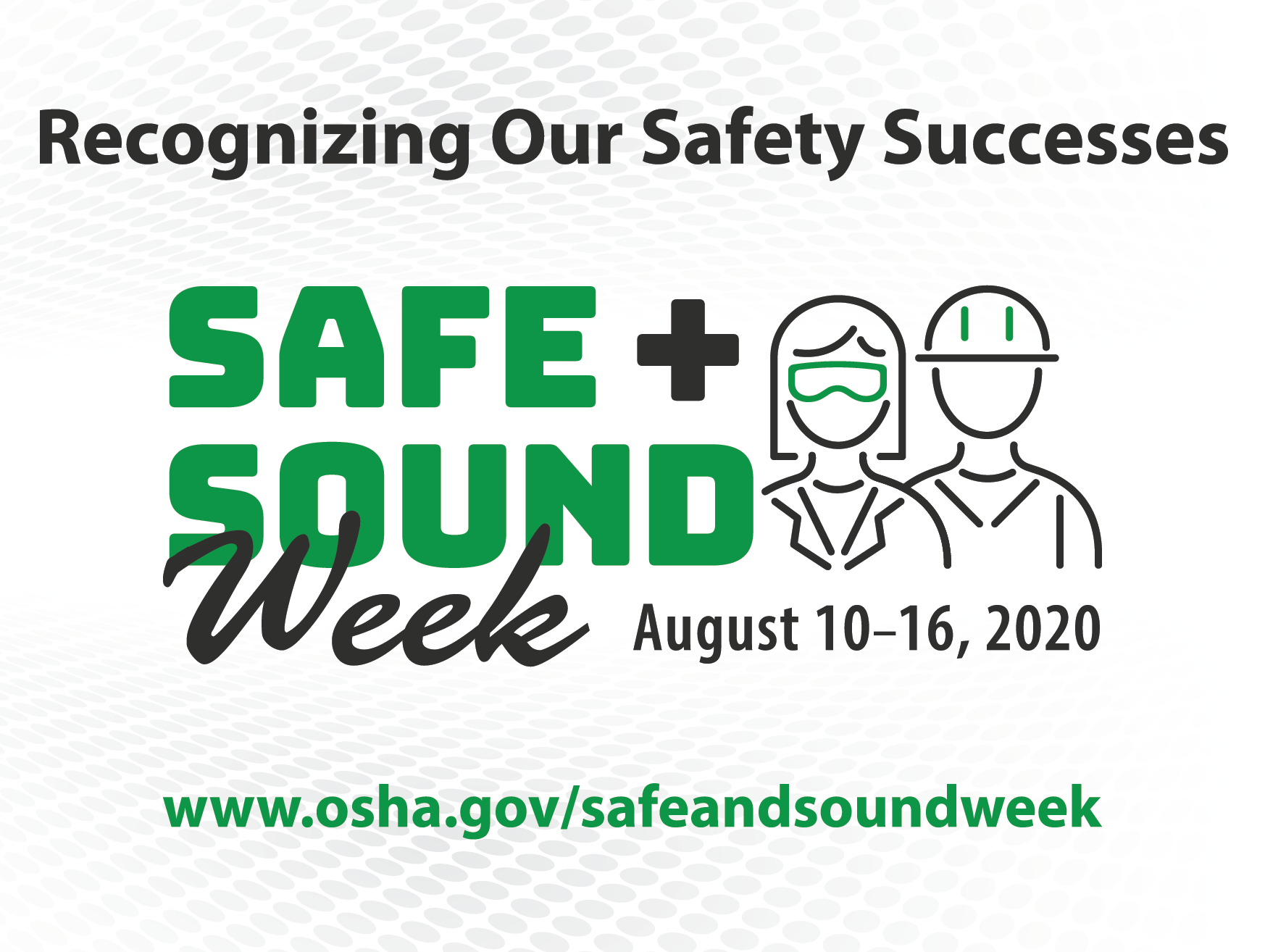 Safe + Sound Week - Banners and Printables | Occupational Safety and ...