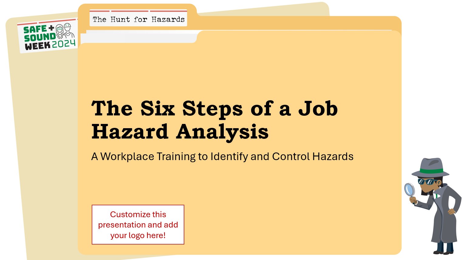 Safe Sound Week Job Hazard Analysis Occupational Safety And Safe Sound Week Job Hazard Analysis Occupational Safety And